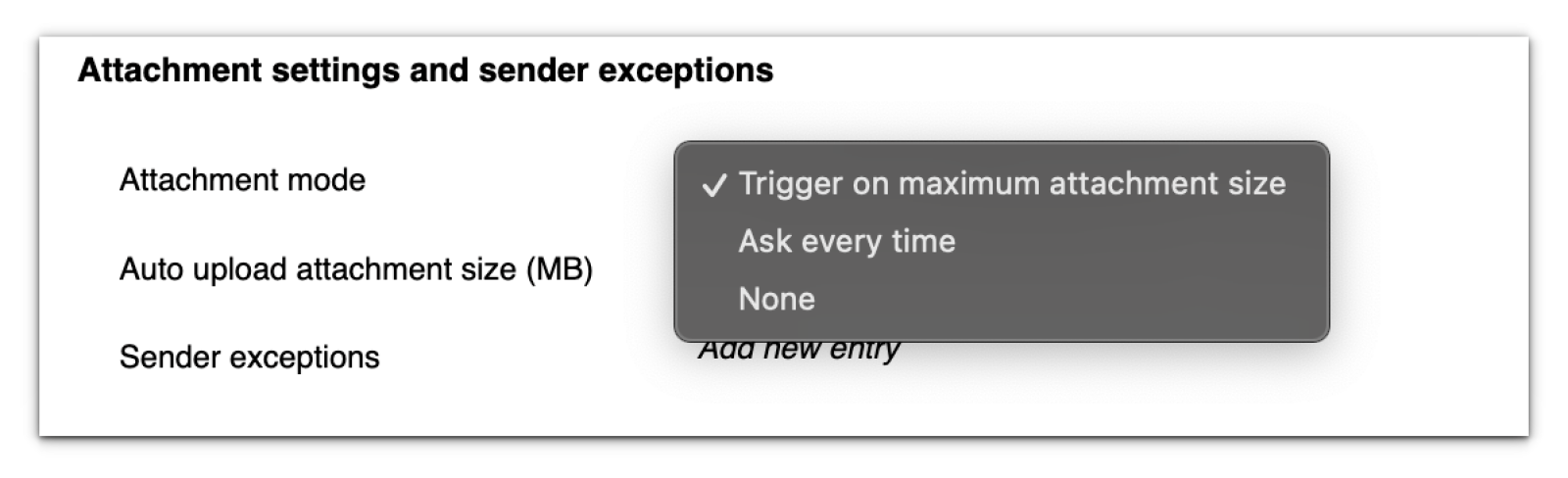 Getting started with Attachment Settings and Sender Exceptions - Sendent